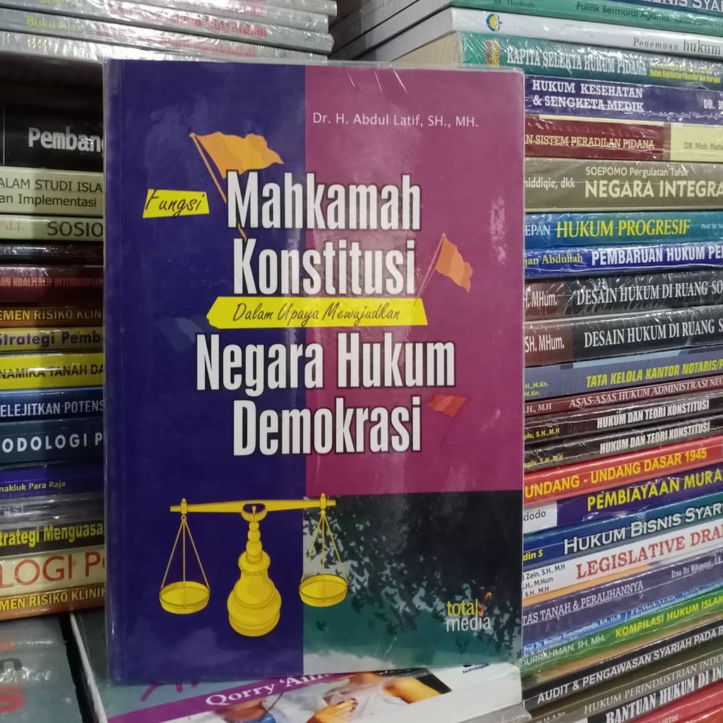 Jual Buku Mahkamah Konstitusi Dalam Upaya Mewujudkan Negara Hukum Demokrasi Shopee Indonesia 