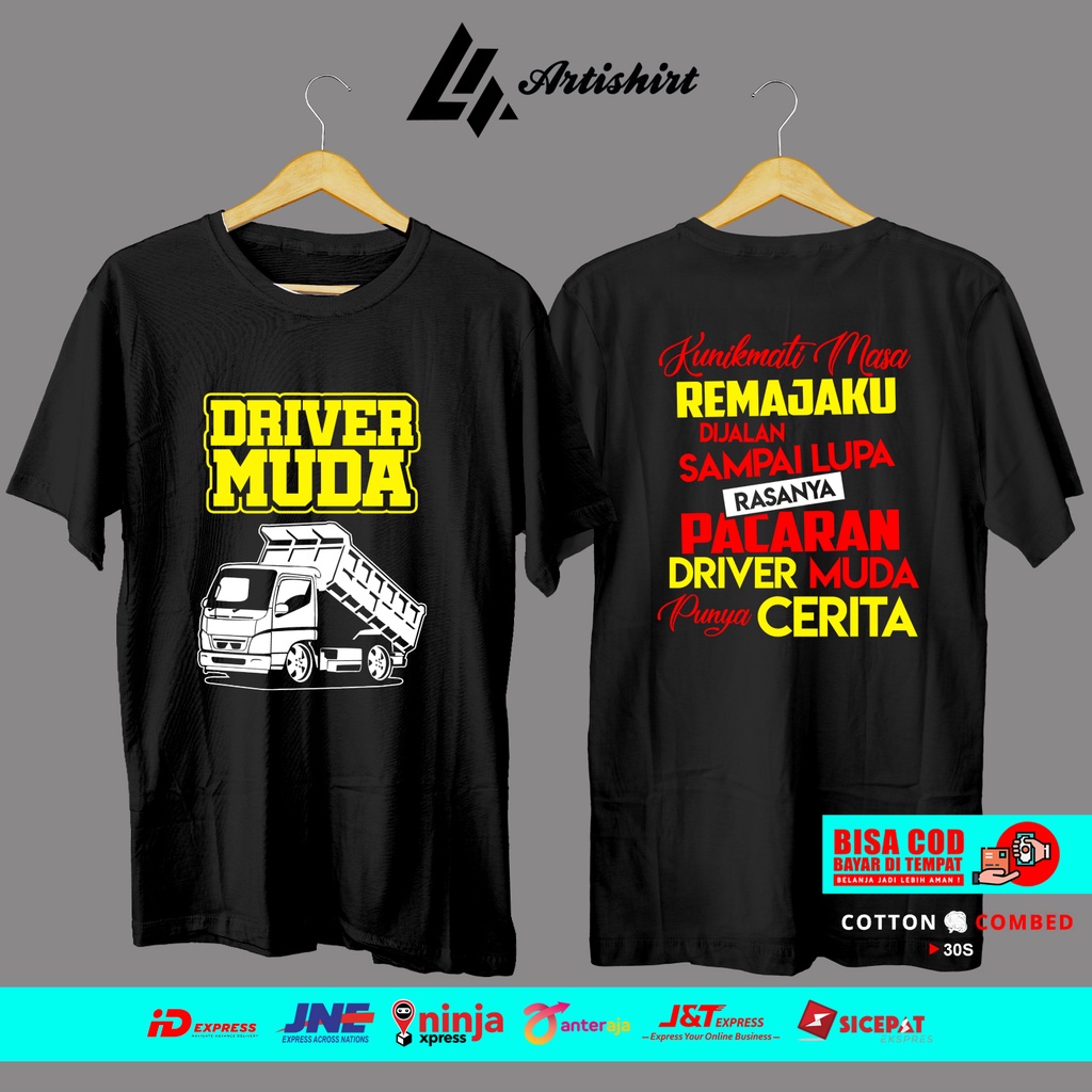 Jual Kaos Driver Muda DumpTruk Kunikmati Masa Remajaku Kaos Baju Distro ...