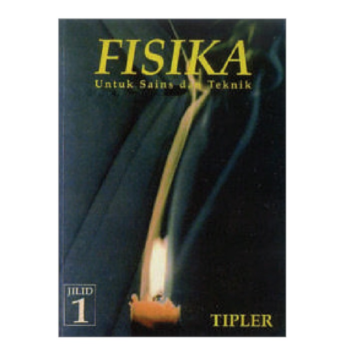 Jual Fisika Untuk Sains Dan Teknik Jilid 1 Edisi 3 Paul A Tipler /ERL ORIGINAL | Shopee Indonesia