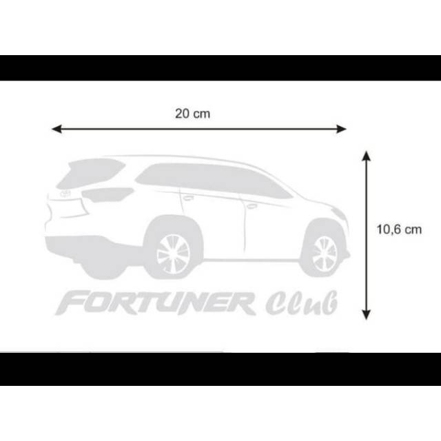 Jual Stiker Mobil Toyota Fortuner Club Owner Community cutting sticker ...
