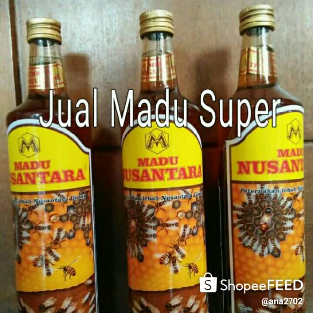 Jual Madu super Nusantara 650ml | Shopee Indonesia
