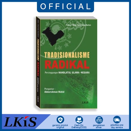 Jual Buku Tradisionalisme Radikal ; Persinggungan Nahdlatul Ulama ... Jual Buku Tradisionalisme Radikal ; Persinggungan Nahdlatul Ulama ...