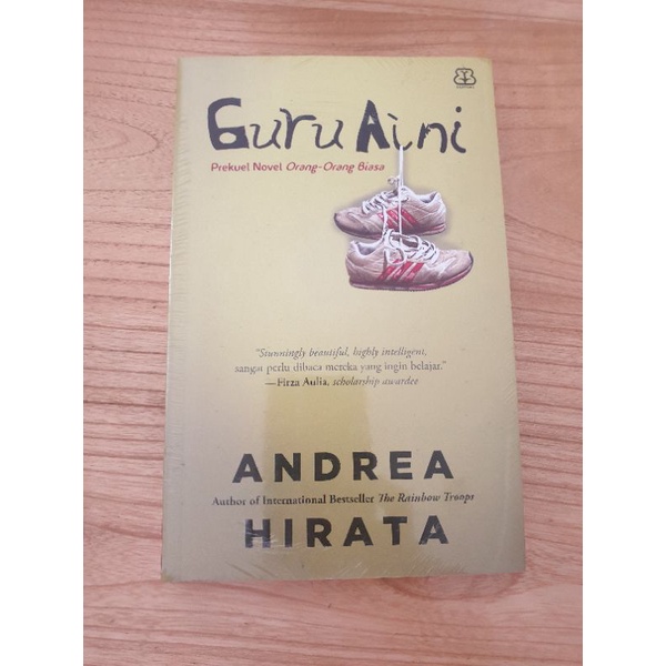 Jual Guru Aini Andrea Hirata Original | Shopee Indonesia