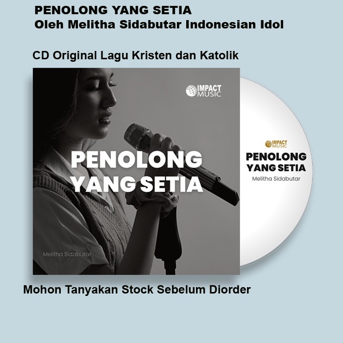 Jual Penolong Yang Setia Oleh Melitha Sidabutar Indonesian Idol Cd