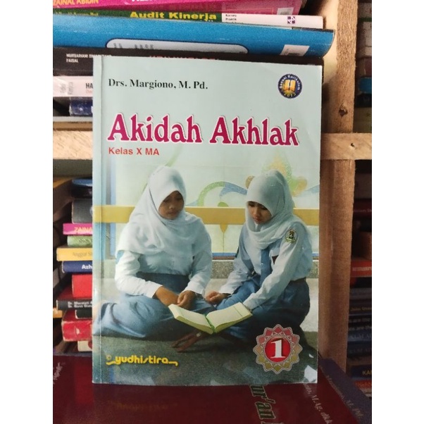 Jual buku akidah akhlak kelas 10/X/1 sma ma yudhistira revisi | Shopee Indonesia