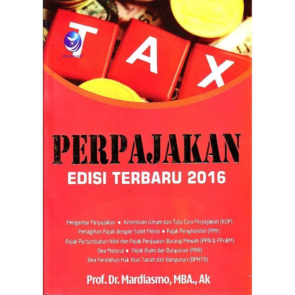 Jual Perpajakan Edisi Terbaru 2016 - Mardiasmo | Shopee Indonesia Jual Perpajakan Edisi Terbaru 2016 - Mardiasmo | Shopee Indonesia