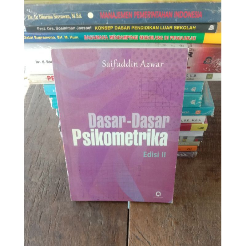 Jual Dasar - Dasar Psikometrika / Psikometri edisi 2 oleh Saifudin ...