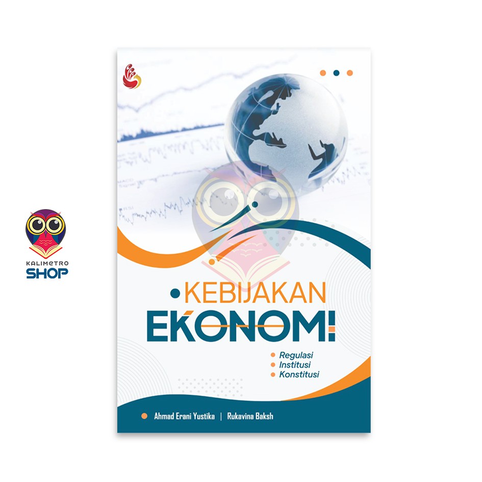 Jual Buku Kebijakan Ekonomi - Ahmad Erani Yustika - Buku Promo Original | Shopee Indonesia