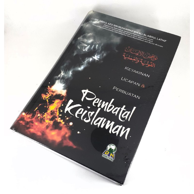 Jual KEYAKINAN UCAPAN & PERBUATAN Pembatal Keislaman | Shopee Indonesia