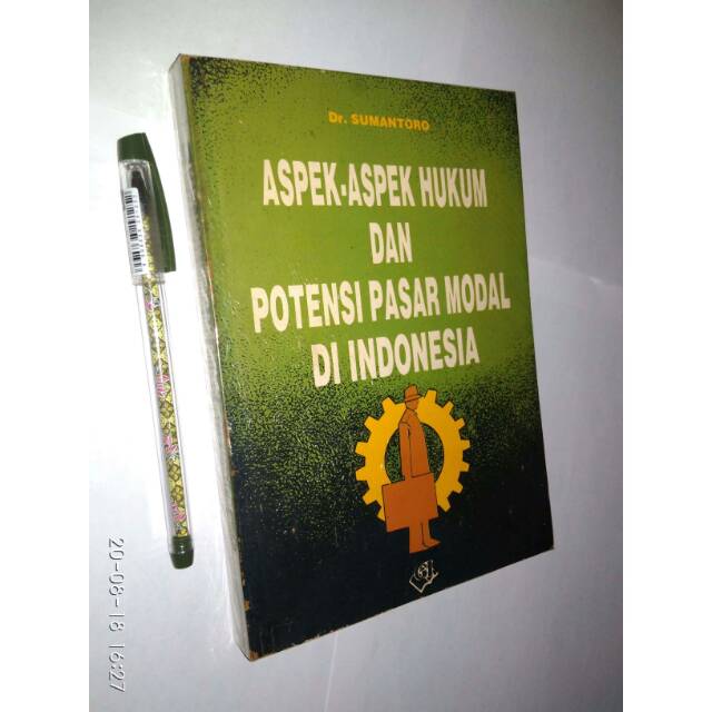 Jual (Original) - Aspek - Aspek Hukum dan Potensi Pasar Modal di Indonesia - Dr. Sumantoro ...