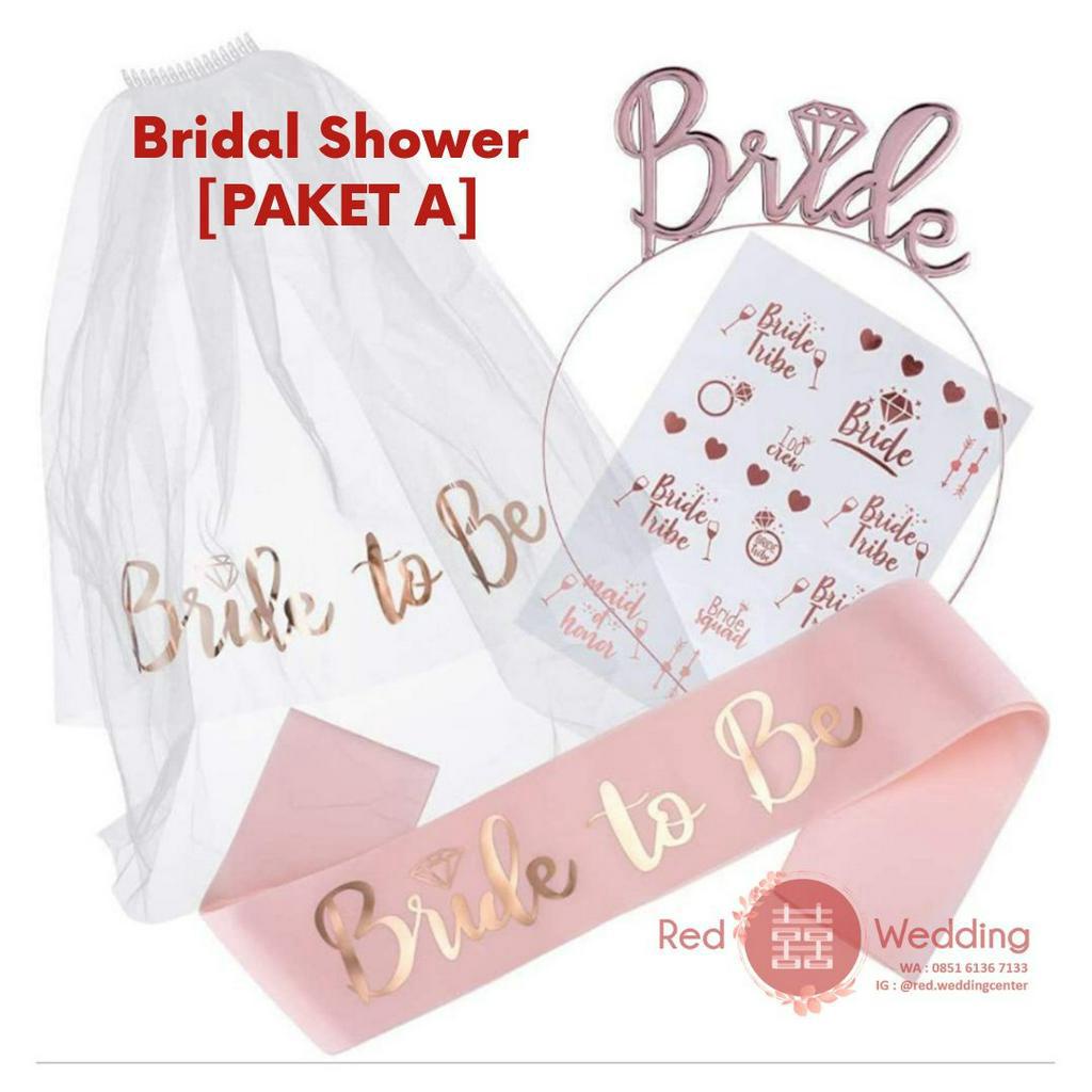 Jual Paket BRIDAL SHOWER 4PCS SET Lengkap Kualitas Premium Bride To Be ...