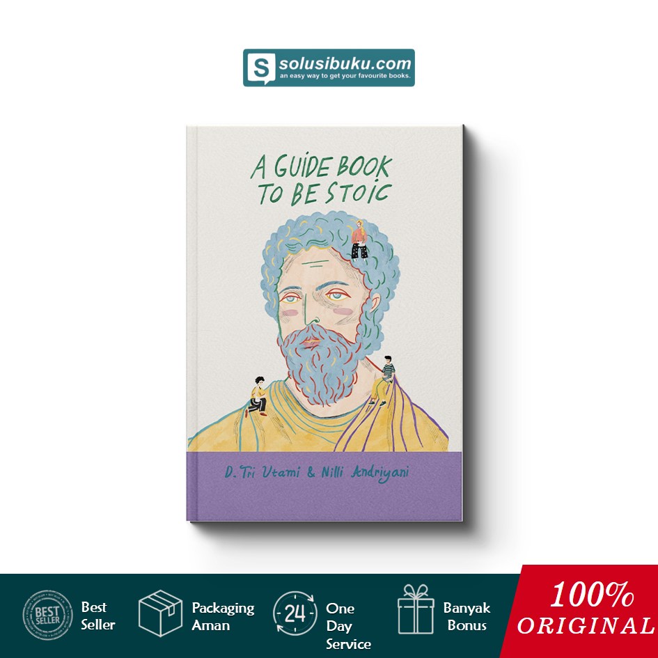Jual Buku A Guide Book To Be Stoic Brilliant Books Shopee Indonesia