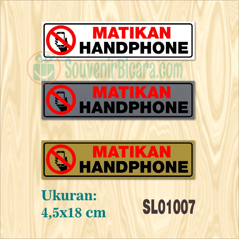 Jual Sign Label Penunjuk - MATIKAN HANDPHONE - SL010007 | Shopee Indonesia