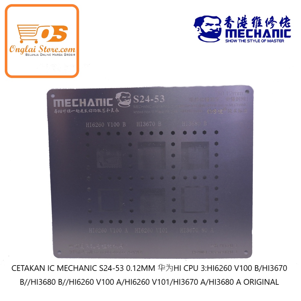 Jual CETAKAN IC MECHANIC S24-53 0.12MM 华为HI CPU 3:HI6260 V100 ORIGINAL ...