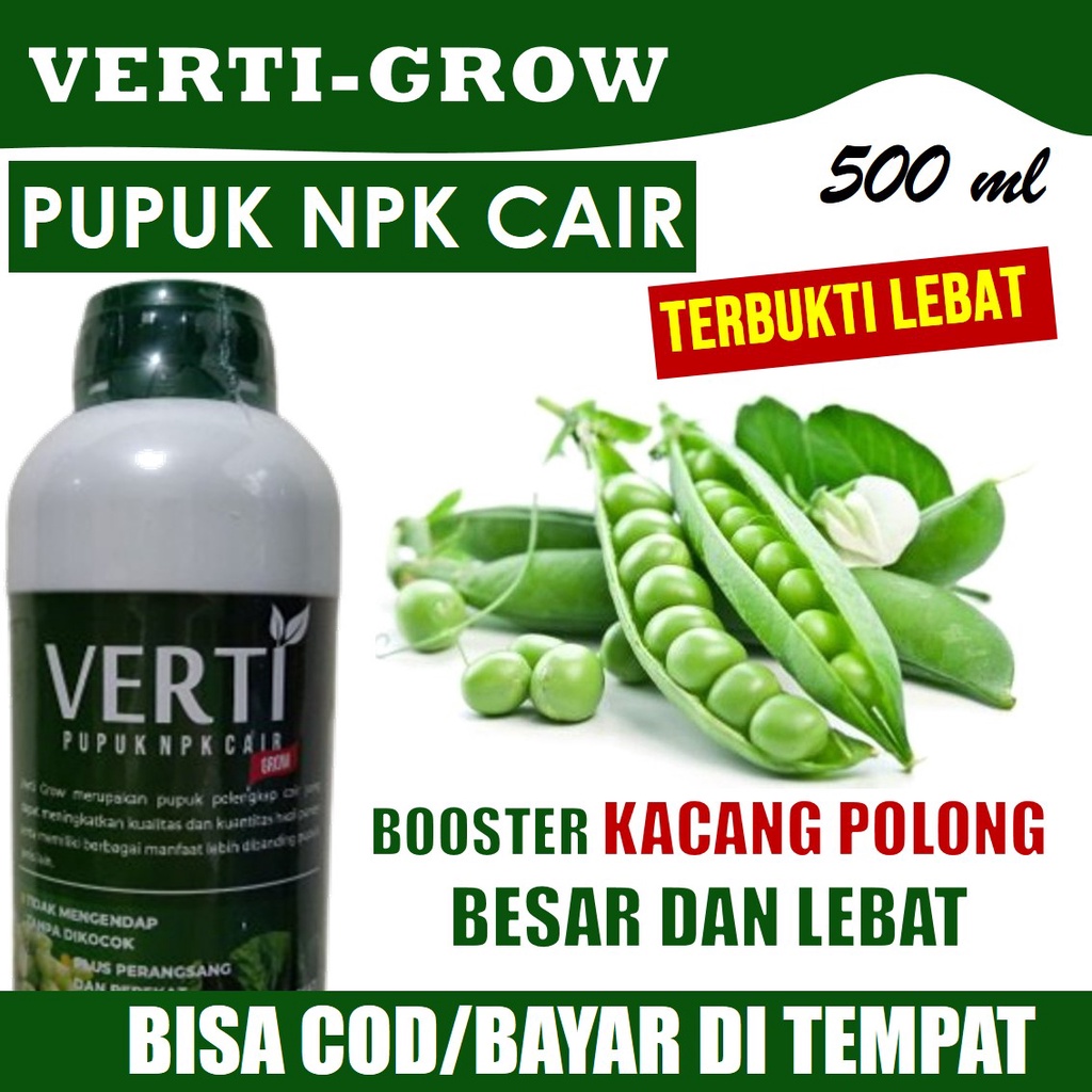 Jual [PUPUK MURAH] Pupuk NPK Terbaik Pembanyak Kacang Polong/Ercis/Kapri Terbaik Verti Grow Isi ...