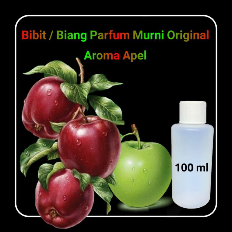 Jual Aroma Apel 100 ml Bibit Biang Parfum Murni Pure Ori | Shopee Indonesia