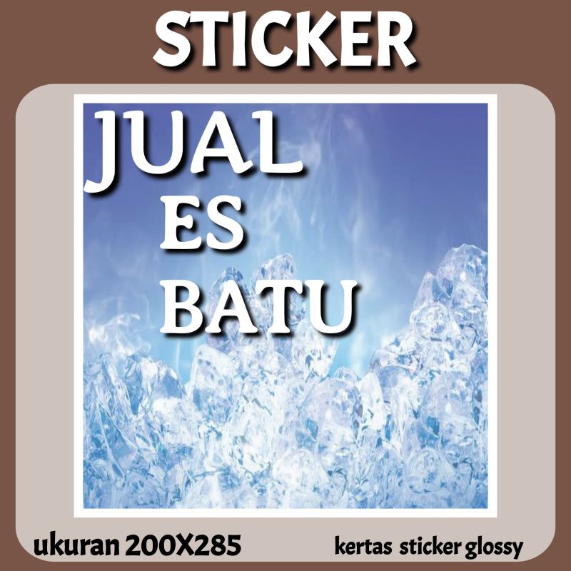 Jual STICKER JUAL ES BATU UKURAN A4 | Shopee Indonesia