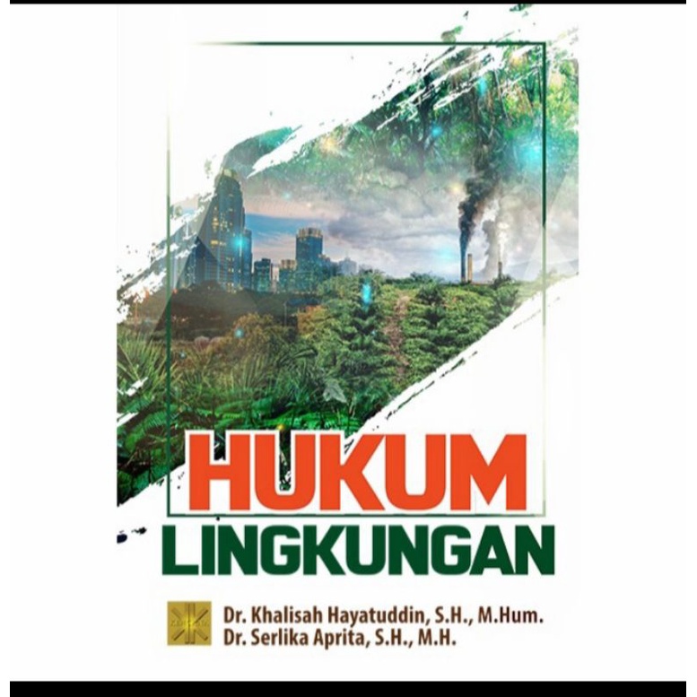 Jual BUKU HUKUM LINGKUNGAN. Dr. Khalisah Original prenada | Shopee ...