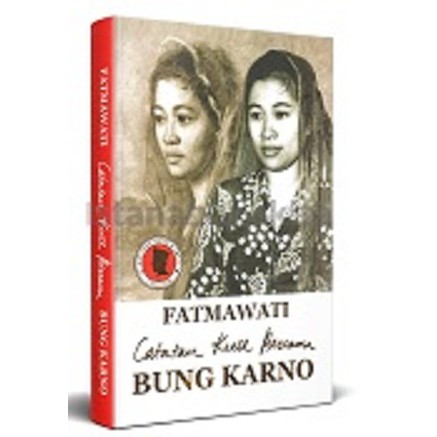 Jual BUKU FATMAWATI CATATAN KECIL BERSAMA BUNG KARNO | Shopee Indonesia
