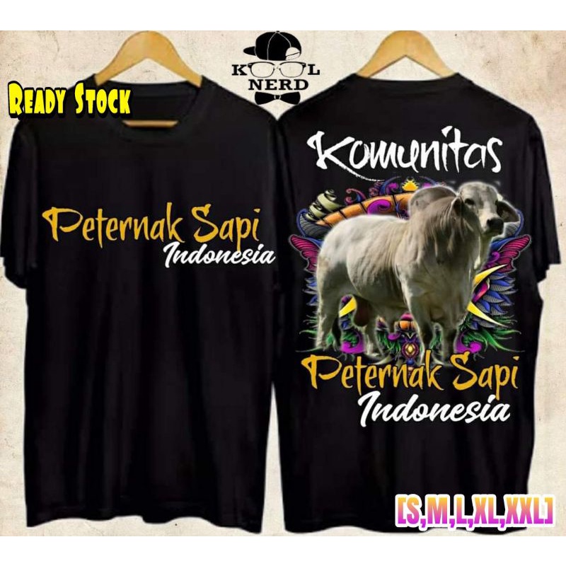 Jual KAOS PETERNAK SAPI INDONESIA KOMUNITAS PETERNAK SAPI DESAIN KEREN ...