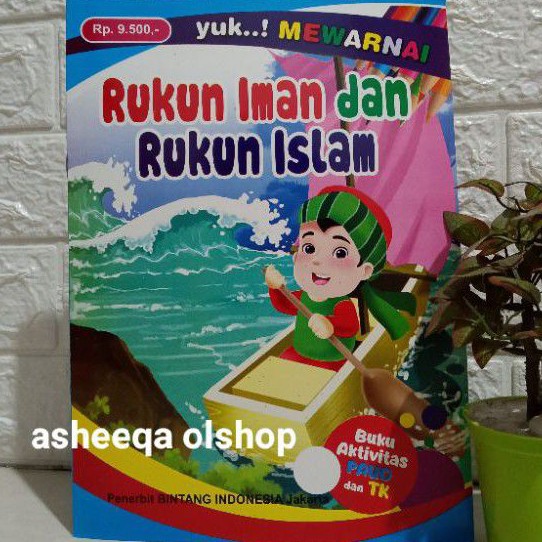 Jual Buku Mewarnai Rukun Iman Dan Rukun Islam/aktivitas Paud dan Tk ...