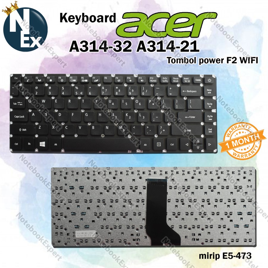 Jual Keyboard ACER A314-32 A314-21 Tombol power F2 WIFI mirip E5-473 ...