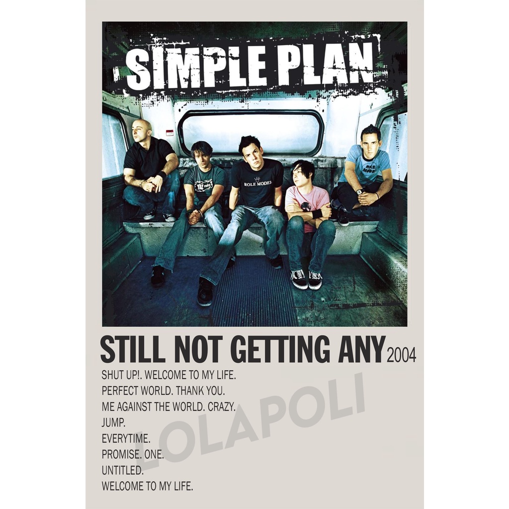 Jual Poster Cover Album Still Not Getting Any - Simple Plan | Shopee ...
