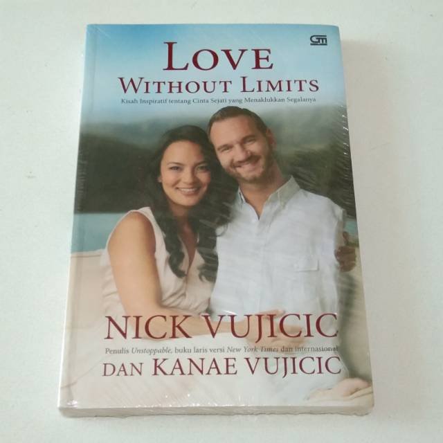 Jual Love Without Limits - Nick Vujicic Kanae Vujicic | Shopee Indonesia