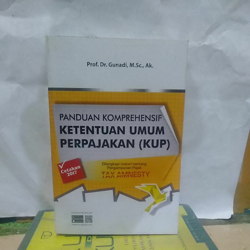 Jual panduan komprehensif ketentuan umum perpajakan (KUP) Gunadi ...
