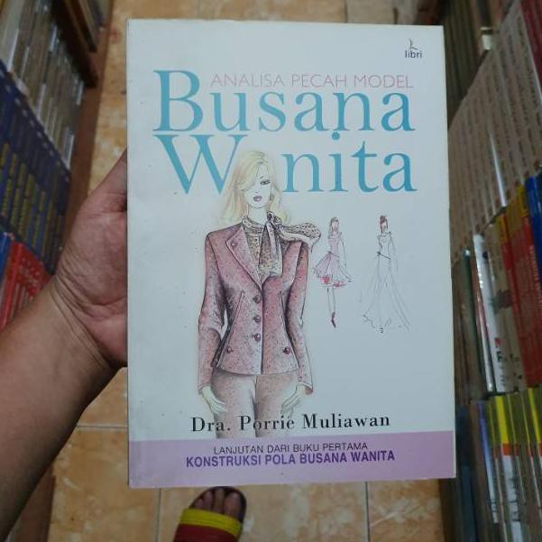 Jual Analisa Pecah model busana wanita by Dra Porrie Muliawan (ART ...