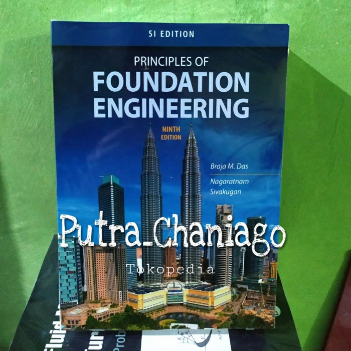 Jual Principles of Foundation Engineering 9th Ninth Edition by Braja M Das | Shopee Indonesia