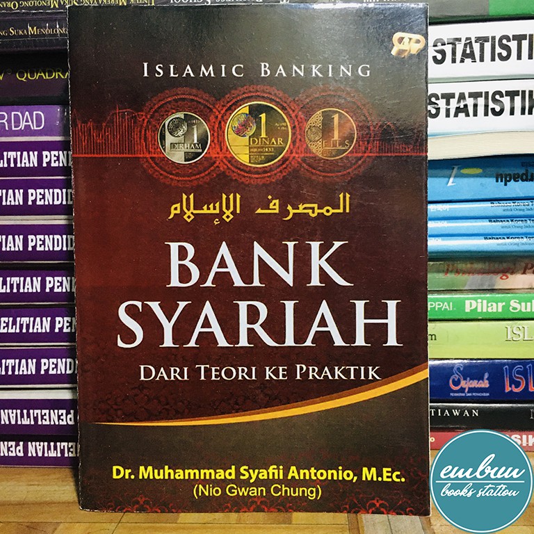 Jual BANK SYARIAH DARI TEORI KE PRAKTIK - Dr. MUHAMMAD SYAFI ANTONIO | Shopee Indonesia