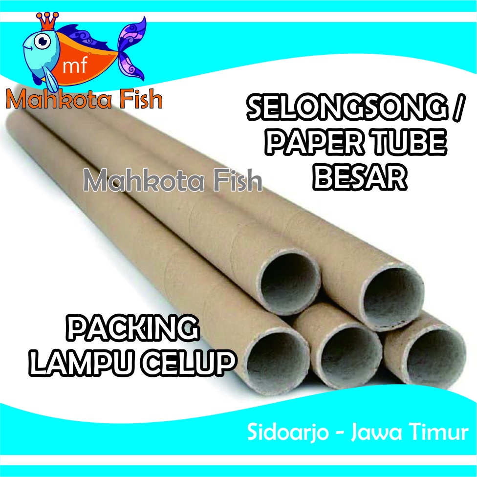 Jual Selongsong BESAR untuk LAMPU CELUP | Paper Tube | Selongsong ...