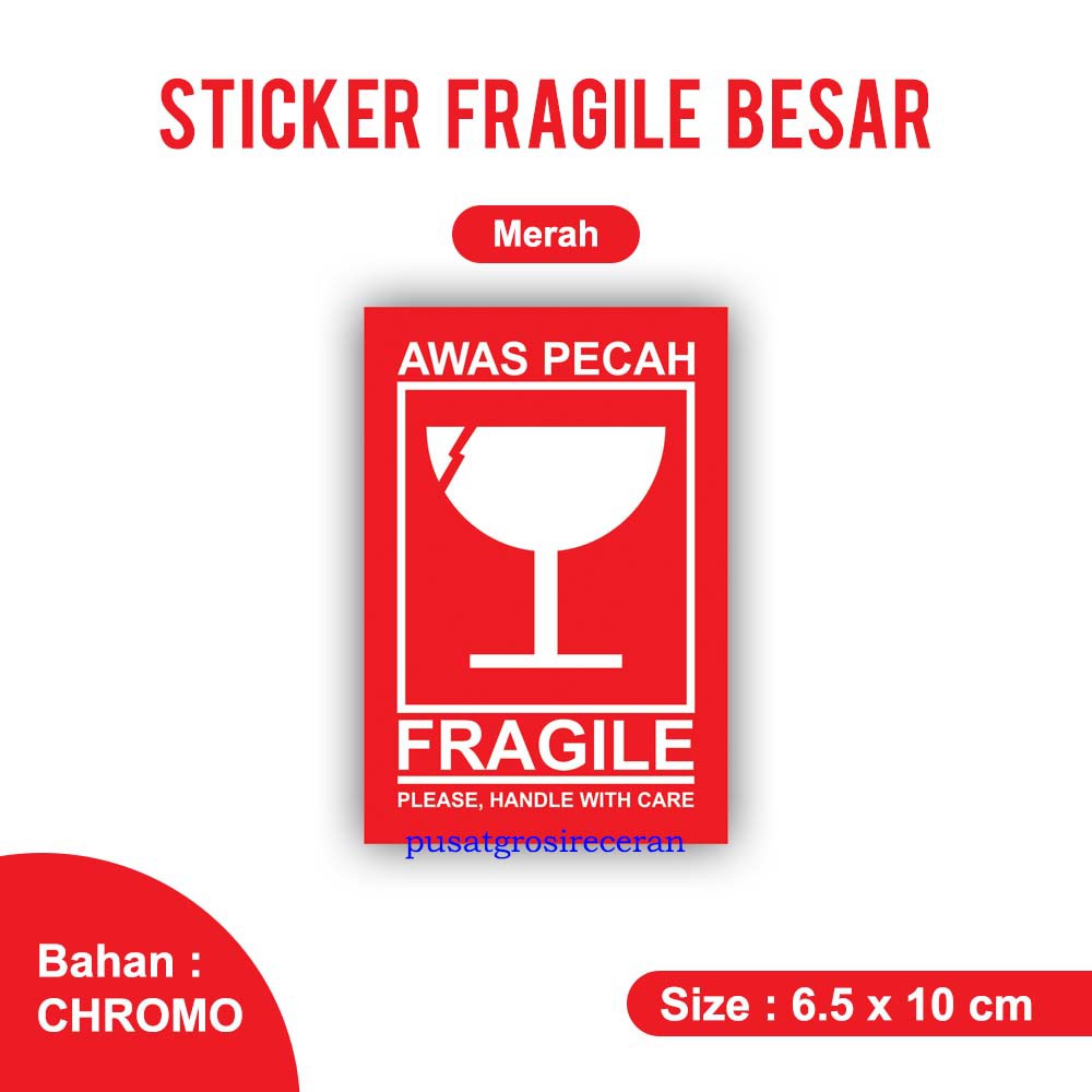 Jual Sticker FRAGILE BESAR 6.5X10 Stiker Awas Pecah Handle With Care ...