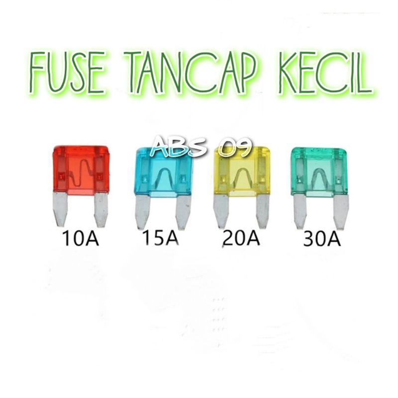 Jual Fuse sikring sekring model Tancap ukuran Kecil untuk mobil motor ...