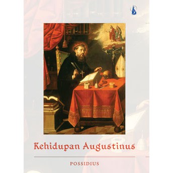 Jual Kehidupan Augustinus - Possidius | Shopee Indonesia