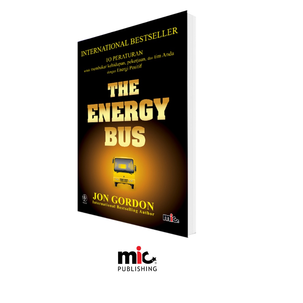 Jual MIC - The Energy Bus- Jon Gordon (Bahasa Indonesia) | Shopee Indonesia