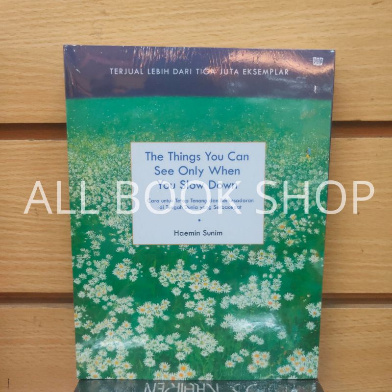 Jual Buku The Things You Can See Only When You Slow Down By Haemin ...
