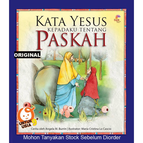 Jual KATA YESUS KEPADAKU TENTANG PASKAH - Buku Cerita Alkitab Bergambar Untuk Anak - Buku ...
