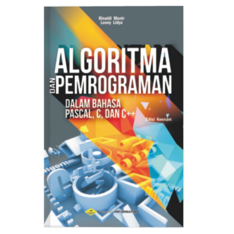 Jual ALGORITMA & PEMROGRAMAN Dalam Bahasa Pascal, C & C++ (Edisi Keenam) | Shopee Indonesia