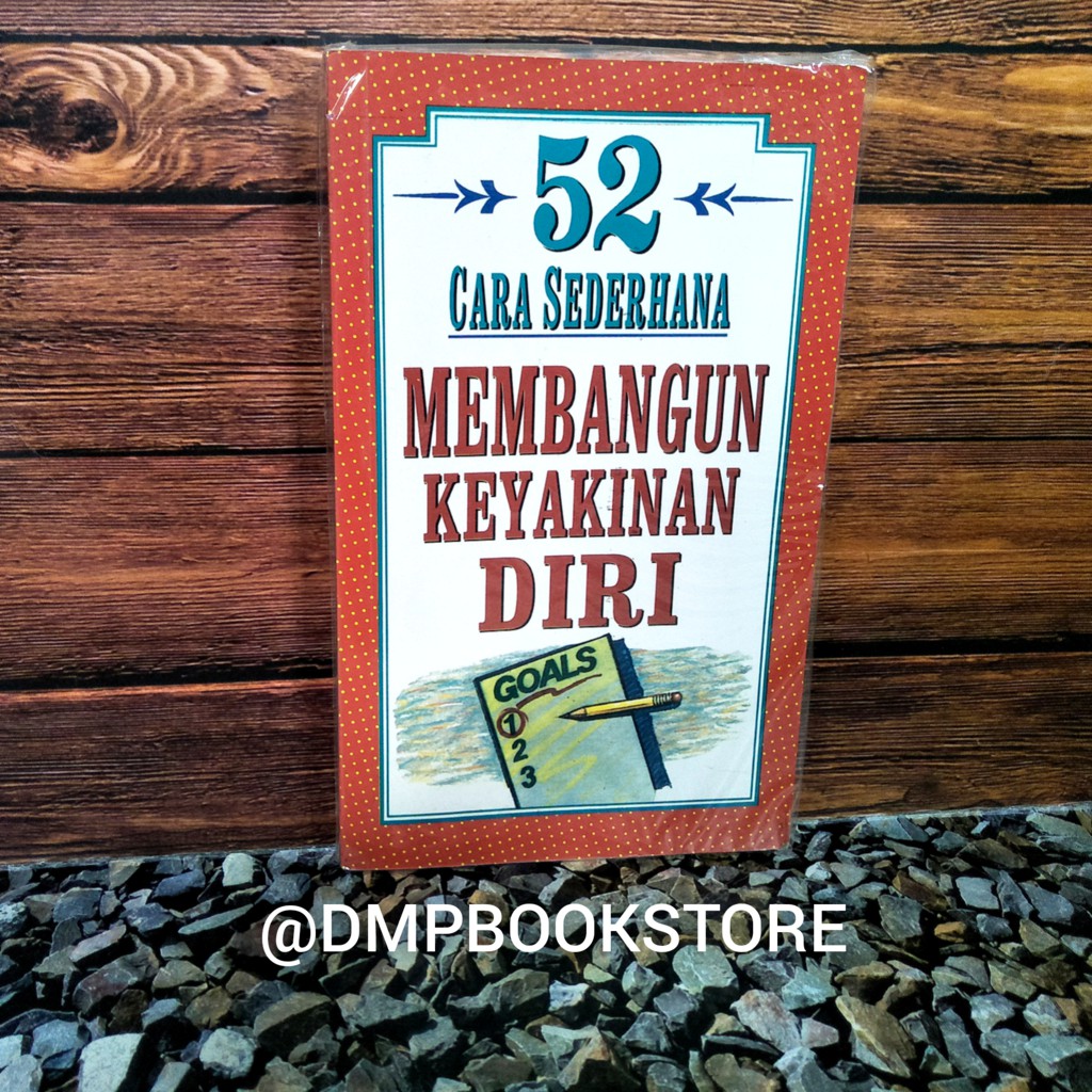 Jual Buku 52 Cara Membangun Keyakinan Diri | Shopee Indonesia