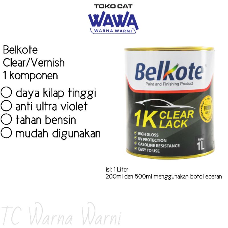 Jual pernis cat duco Belkote clear lack 1 komponen 1lt gloss kilap ...