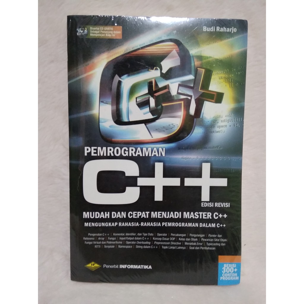 Jual Buku Pemrograman C++ : Mudah dan Cepat Menjadi Master C++ (Edisi ...