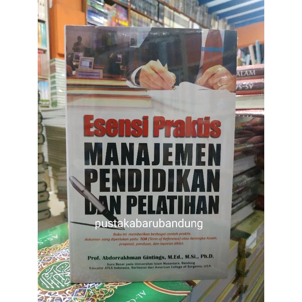 Jual [Orang] Buku Esensi Praktis Manajemen Pendidikan Dan Pelatihan by Prof Abdorrakhman ...