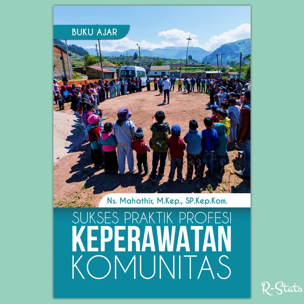 Jual Buku Keperawatan Komunitas - Buku Ajar Sukses Praktik Profesi ...