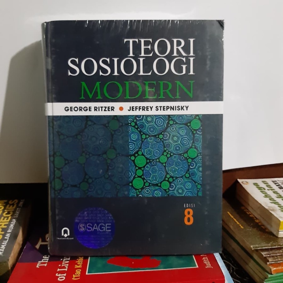 Jual Teori Sosiologi Modern Edisi 8 George Ritzer & Jeffrey Stepnisky ...