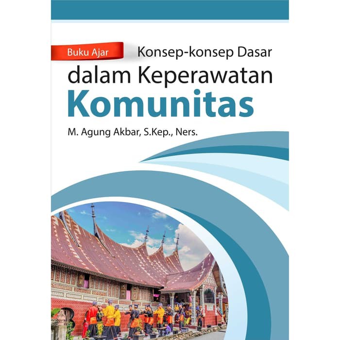 Jual Buku Ajar Konsep-Konsep Dasar Dalam Keperawatan Komunitas | Shopee Indonesia
