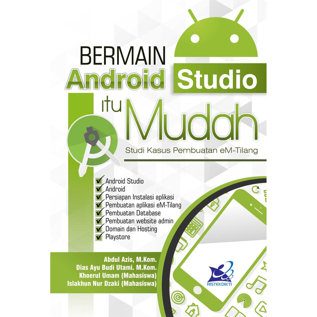 Jual Buku Bermain Android Studio Itu Mudah: Studi Kasus Pembuatan eM ...
