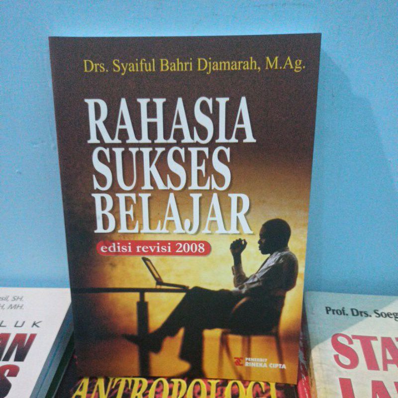 Jual Buku Rahasia Sukses Belajar Edisi Revisi 2008 Drs. Syaiful Bahri Djamarah, M.Ag. | Shopee ...
