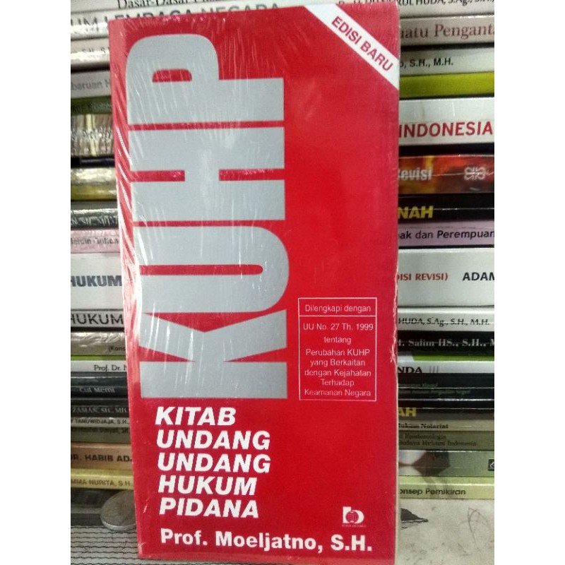 Jual Buku KUHP Kitab Undang Undang Hukum Pidana/Prof.Moeljatno,S.H. | Shopee Indonesia